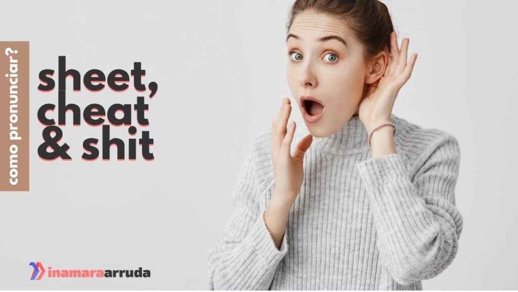 Como Pronunciar Corretamente: Sheet x Cheat x Shit | Pronunciation ...