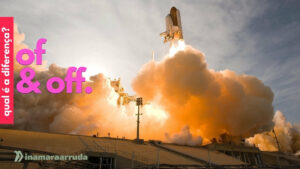 Qual é a diferença entre "Of" & "Off" em Inglês? - Inamara Arruda