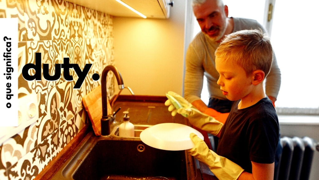 O que significa "Duty" em inglês? - Inamara Arruda