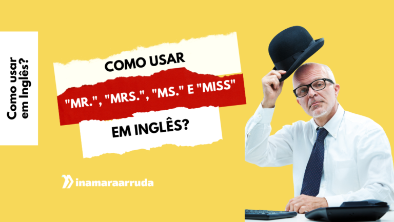 Como usar "Mr.", "Mrs.", "Ms." e "Miss" corretamente em inglês ...