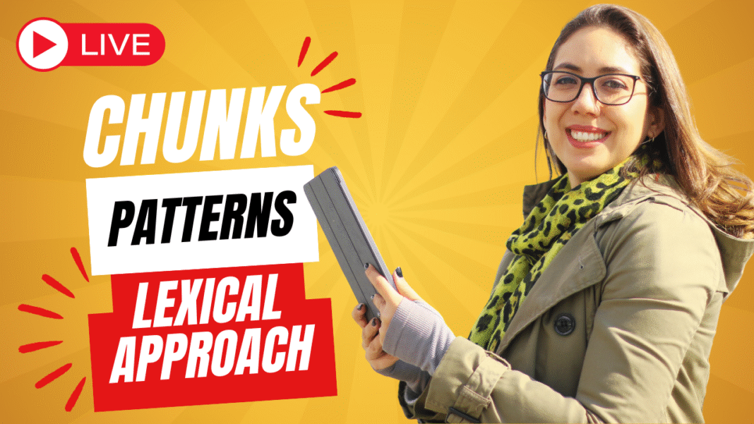 A Importância da Abordagem Lexical no Aprendizado do Inglês: Por que aprender com chunks é mais ...